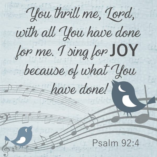 Psalm 92 4 Printable His Dearly Loved Daughter Ministries